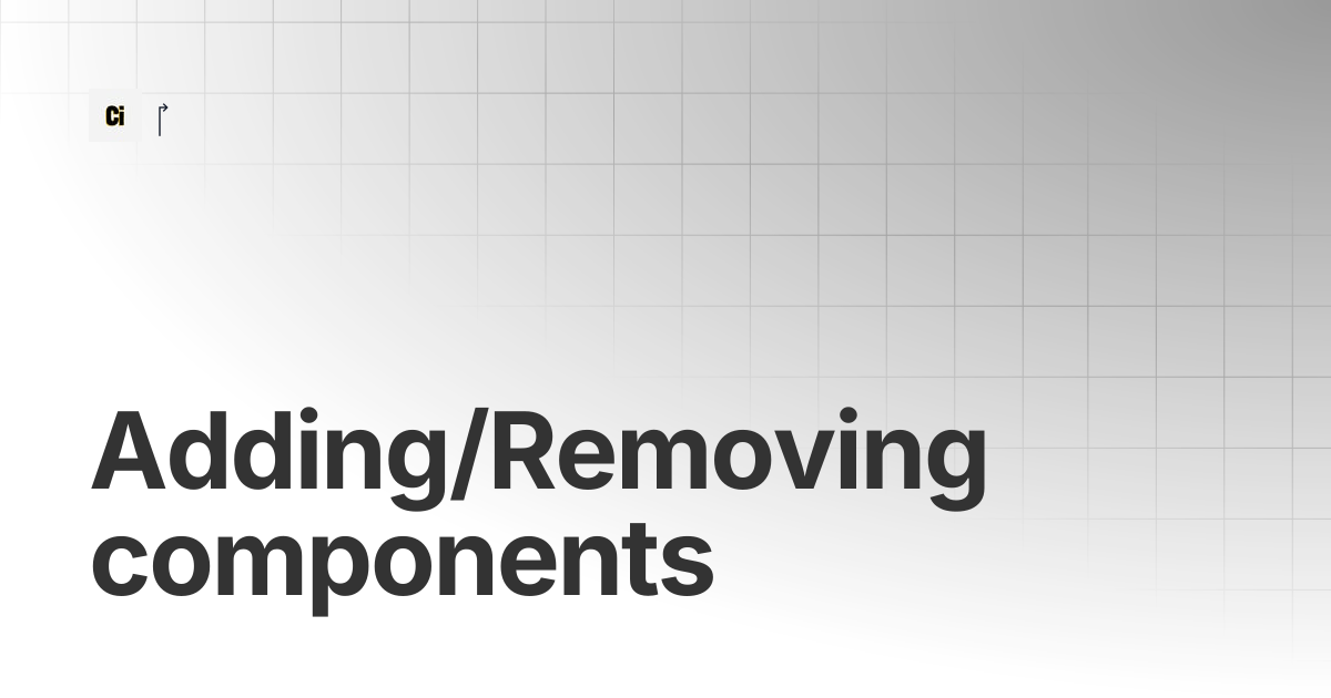 Adding/Removing components | SuperScenes